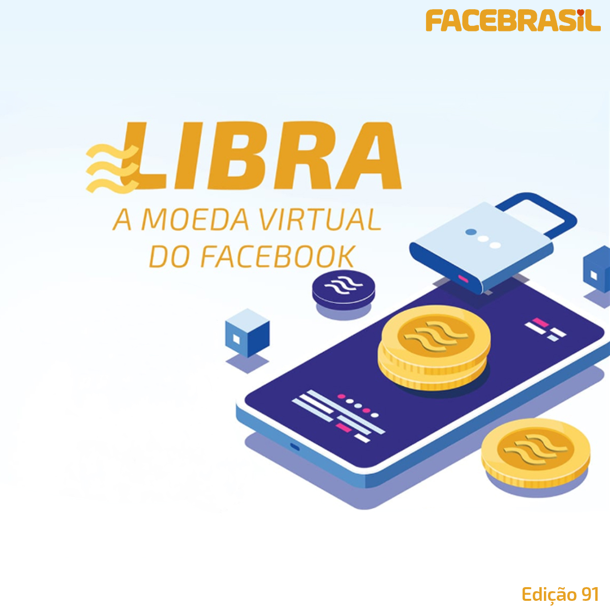 Libra – a moeda virtual do Facebook – na revista Facebrasil 91 - Revista Facebrasil